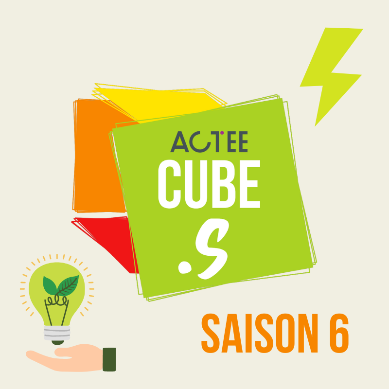 ACTEE CUBE.S Saison 6 : C’est parti ! - CUBE Scolaire